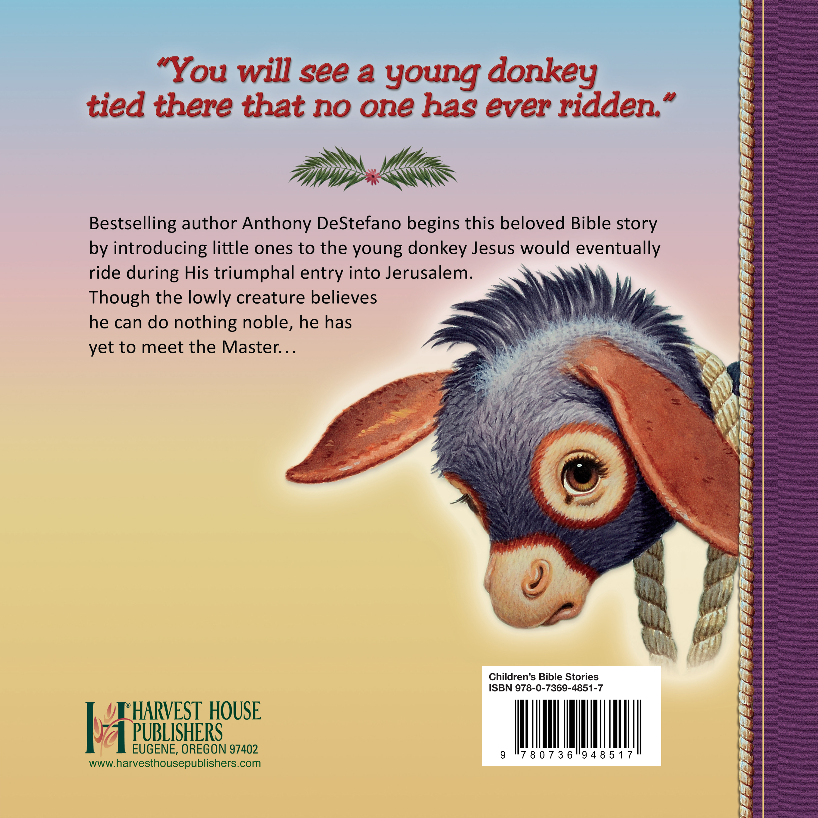 The Donkey That No One Could Ride | Harvest House Publishers
